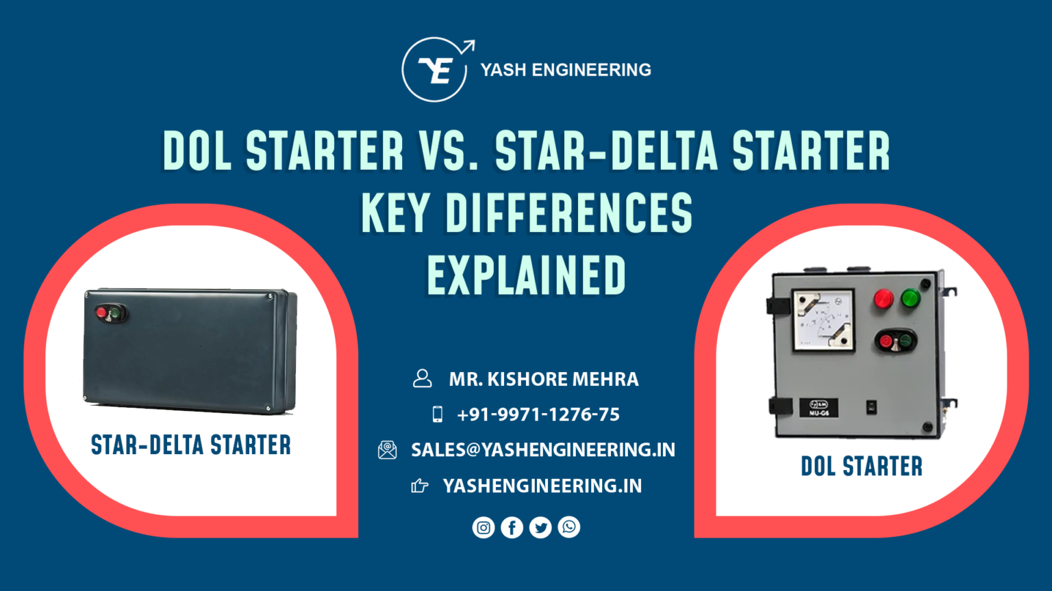 DOL Starter vs. Star-Delta Starter: Key Differences Explained - Yash ...
